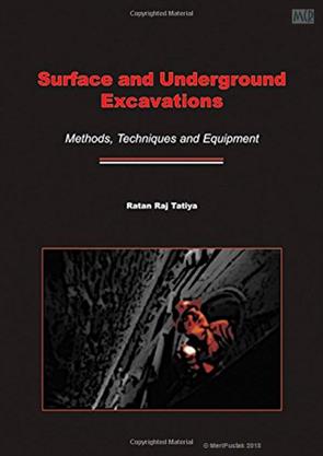 Surface and Underground Excavations Methods Techniques and Equipment ...