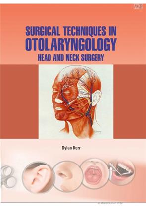 Surgical Techniques In Otolaryngology Head And Neck Surgery (Hb 2020), Surgery Books, Medplus