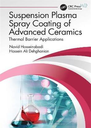Suspension Plasma Spray Coating of Advanced Ceramics 1st Edition 2022 Hardbound, Mechanical ...