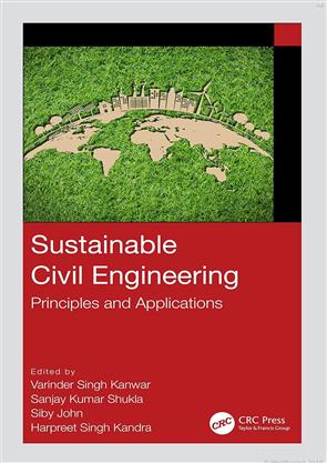 Sustainable Civil Engineering Principles And Applications (Hb 2023)