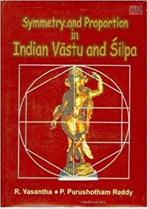Symmetry and Proportion in indian Vastu and Silpa, Archaeology, Sharada ...