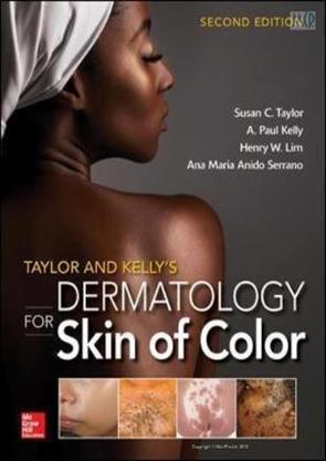 Taylor And Kelly'S Dermatology For Skin Of Color 2Nd Edition ...