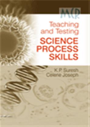 Teaching And Testing Science Process Skills