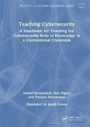 Teaching Cybersecurity 1st Edition 2023 Hardbound, Computer Science and Information Technology ...
