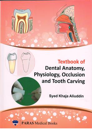 Textbook Of Dental Anatomy Physiology Occlusion & Tooth Carving ...
