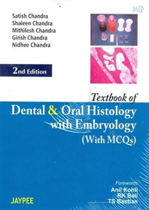 Textbook Of Dental And Oral Histology With Embryology With Mcqs, 2Nd Edition, Dentistry Books ...