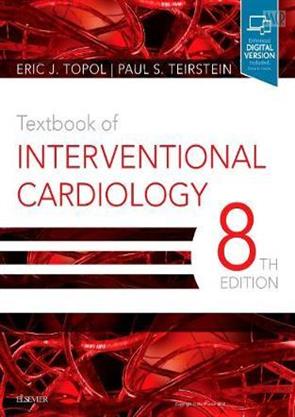Textbook Of Interventional Cardiology 8Th Edition 2020, Cardiology ...