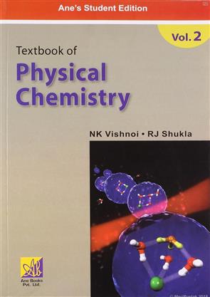 Textbook Of Physical Chemistry Vol 2, Chemistry, Ane Books Pvt Ltd