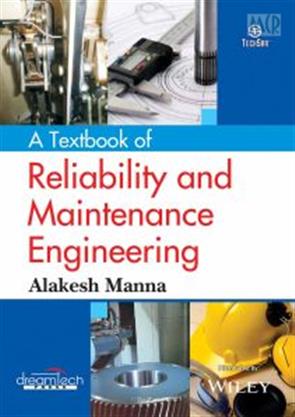 Textbook Of Reliability And Maintenance Engineering 2020, Technology ...