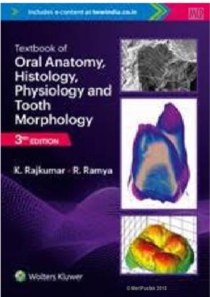 Textbook of Oral Anatomy, Histology, Physiology and Tooth Morphology ...