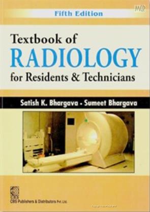 Textbook Of Radiology For Residents & Technicians, 5Th Edition ...