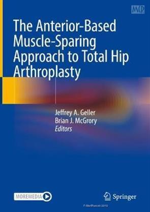 The Anterior Based Muscle Sparing Approach To Total Hip Arthroplasty (Hb 2022), Allergy ...