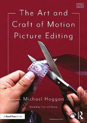 The Art and Craft of Motion Picture Editing 2nd Edition 2021 Softbound ...