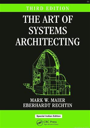 The Art of Systems Architecting 3rd Edition