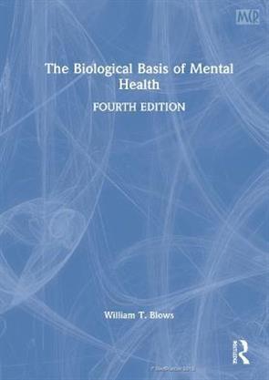 The Biological Basis of Mental Health 4th Edition 2021 Hardbound ...