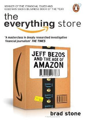 The Everything Store Jeff Bezos and the Age of Amazon, Business Books ...