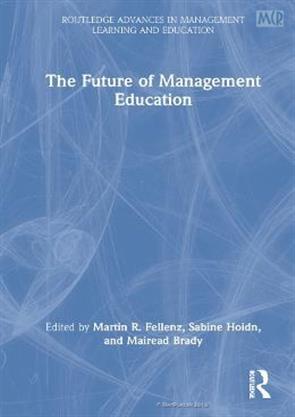 The Future of Management Education 1st Edition 2022 Hardbound, Business ...