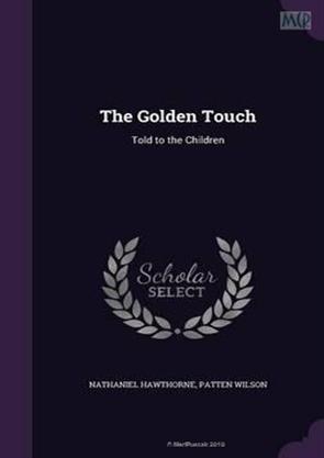 The Golden Touch Told to the Children, Books, Palala Press