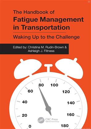 The Handbook Of Fatigue Management In Transportation (Hb 2023)