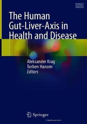 The Human Gut-Liver-Axis in Health and Disease 1st Editon 2018 Hardbound, Medical Books, Springer