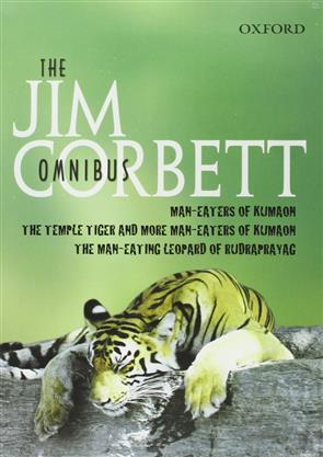 The Jim Corbett Omnibus, Wildlife Books, Oxford