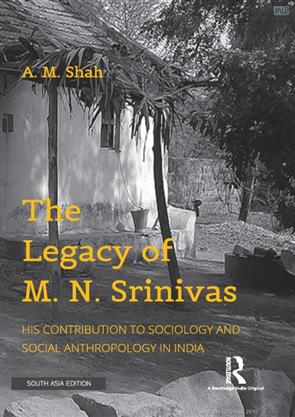 The Legacy of M. N. Srinivas, Higher Education, Taylor & Francis