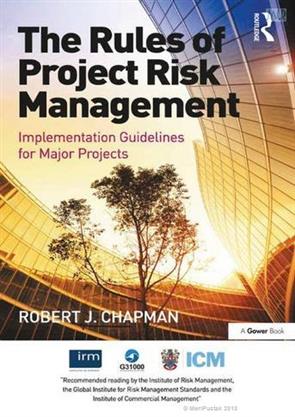 The Rules of Project Risk Management Implementation Guidelines for ...