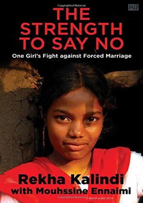 The Strength to say No One Girl`s Fight against Forced Marriage, Novels ...