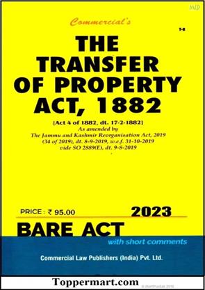 The Transfer of property Act 1882 2023, BARE ACTS Books, Commercial Law Publishers India Pvt Ltd