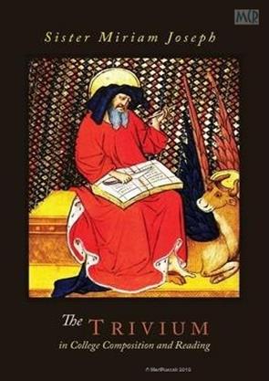 The Trivium In College Composition And Reading, Grammar, Martino Fine Books