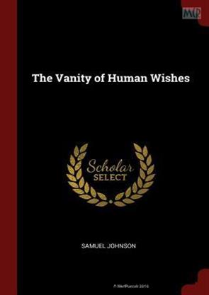 The Vanity of Human Wishes, Psychology, Andesite Press