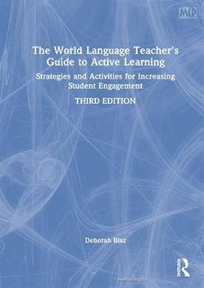 The World Language Teacher's Guide to Active Learning 3rd Edition 2022 ...