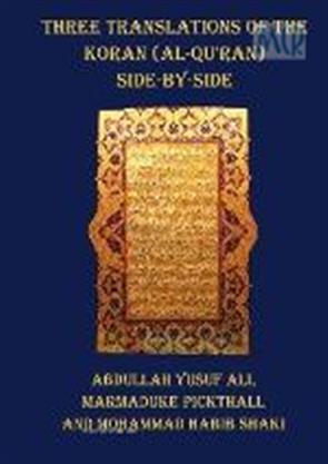 Three Translations of The Koran Al-Quran - Side by Side with Each Verse ...