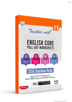 Together With CBSE Class 11 English Core Pull Out Worksheets Question Bank Exam 2022-23 ( Based ...