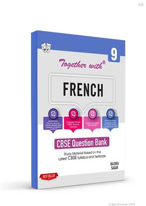 Together With CBSE Class 9 French Question Bank Exam 2022-23 (Based On ...