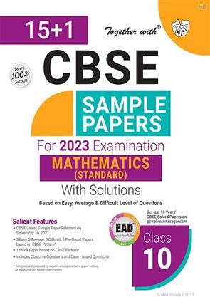 Together With CBSE Sample Paper (EAD) Class 10 Mathematics for Board ...