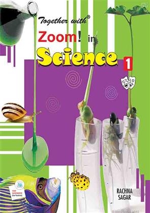 Together With ICSE Zoom In Science for Class 1, Class I, Rachna Sagar ...