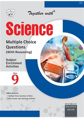Together with Science Multiple Choice Questions with Reasoning (MCQ ...