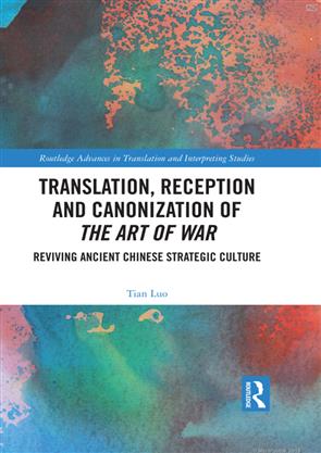 Translation, Reception and Canonization of The Art of War 1st Edition ...