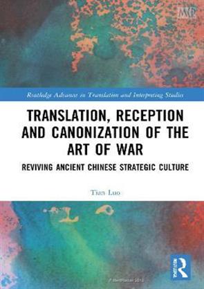 Translation, Reception and Canonization of The Art of War 1st Edition ...