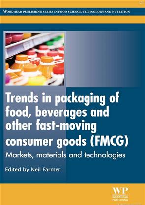 Trends In Packaging Of Food Beverages And Other Fast Moving Consumer ...