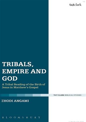 Tribals Empire and God A Tribal Reading of the Birth of Jesus in ...