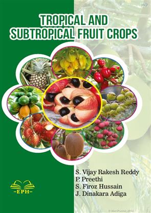 Tropical and Subtropical Fruit Crops