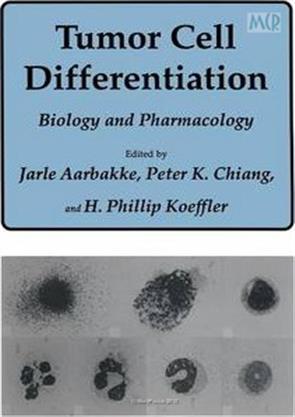 Tumor Cell Differentiation Biology and Pharmacology 1st Editon 2011 ...