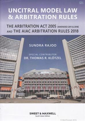 Uncitral Model Law & Arbitration Rules, Arbitration Law Books, Sweet & Maxwell