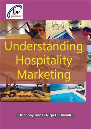 Understanding Hospitality Marketing, Anthropology, The Hospitality Press