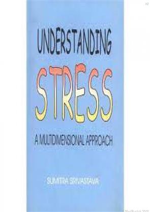 Understanding Stress A Multidimensional Approach (PB), Psychology, Sbit ...