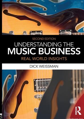 Understanding the Music Business Real World Insights 2Nd Edition, Music ...