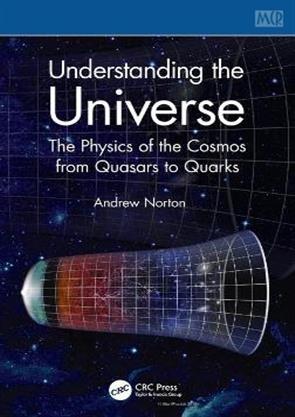 Understanding the Universe 1st Edition 2021 Hardbound, Physics, CRC Press
