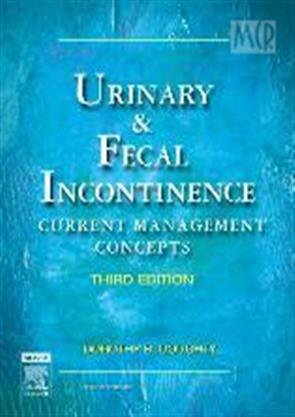 Urinary & Fecal Incontinence: Current Management Concepts 3e, Nursing ...
